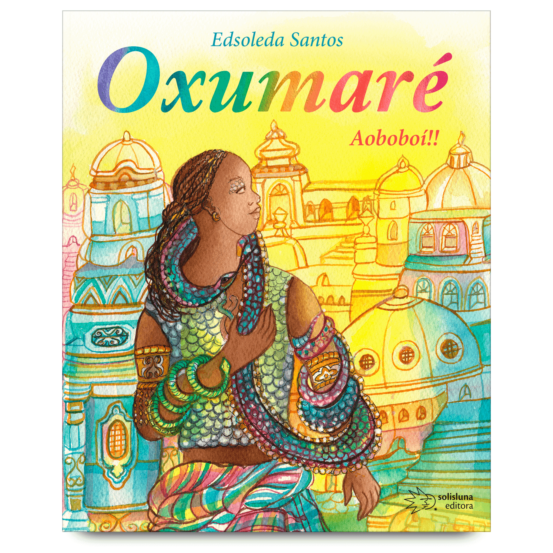Oxumaré – Solisluna Editora